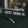 Just Send It. - Motorcycle Keychain - Moto Loot