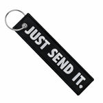 Just Send It. - Motorcycle Keychain - Moto Loot